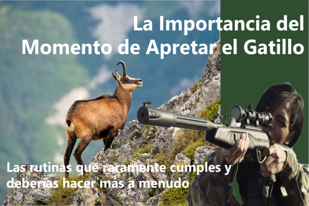 La importancia del momento de apretar el gatillo en la caza - Club ...